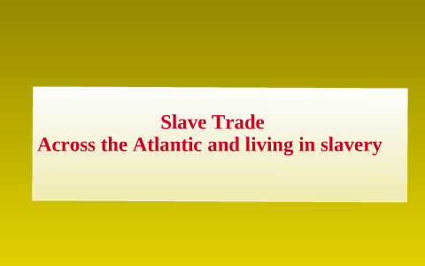 Slavery in Africa and Slave Trade by Philip Mackin