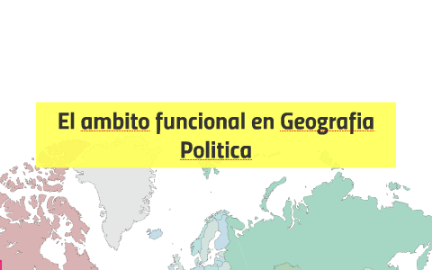 El ambito funcional en Geografia by Eduardo Marileo Romo on Prezi
