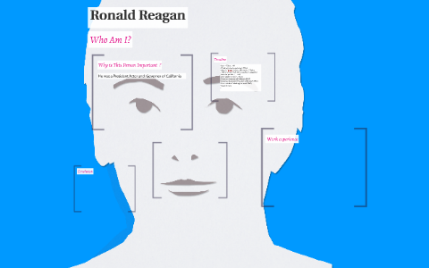 Ronald Reagan by Benjamin Strehlow on Prezi