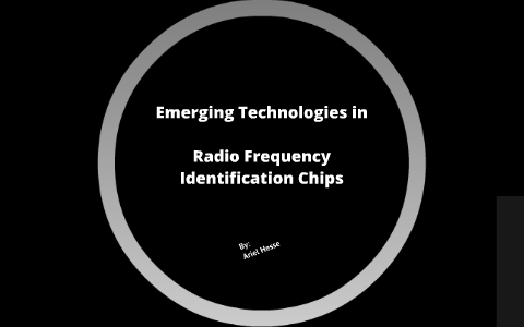 Emerging Technologies in Radio Frequency Identification Chips by Ariel ...