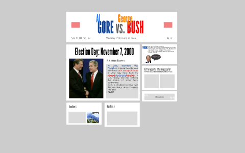 GORE vs. BUSH by Elena Nisonoff on Prezi
