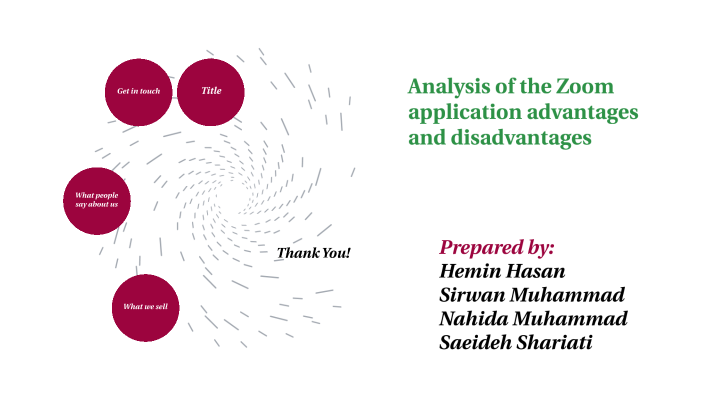 Analysis of the Zoom application advantages and disadvantages by Hemin ...