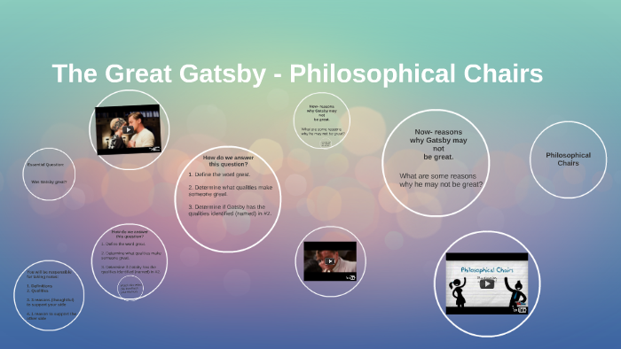 The Great Gatsby - Philosophical Chairs by Jill Allan-Hodges on Prezi