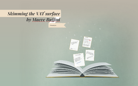 Understanding VAT by Maeve Buffini on Prezi
