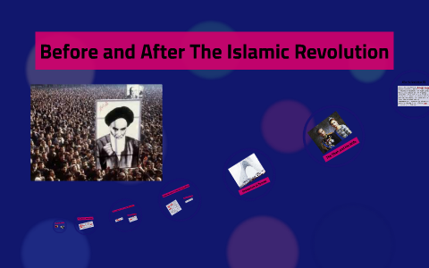 Before and After The Islamic Revolution by David Son on Prezi