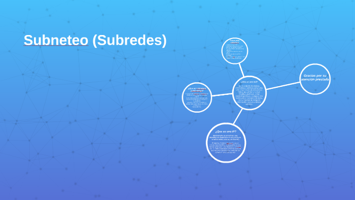 Subneteo (Subredes) by Rafael Martínez on Prezi