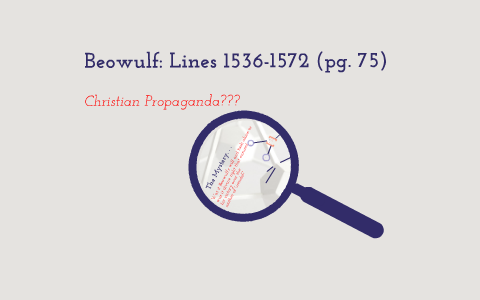 The Propaganda of Beowulf by Rebeeca Kauffman on Prezi