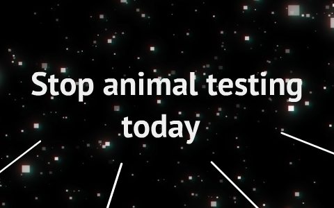 PSA animal testing by Shelby Searight on Prezi
