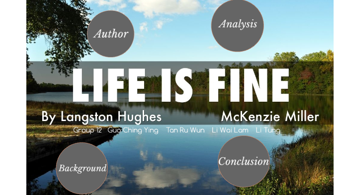 Life is fine by lwl cloud on Prezi