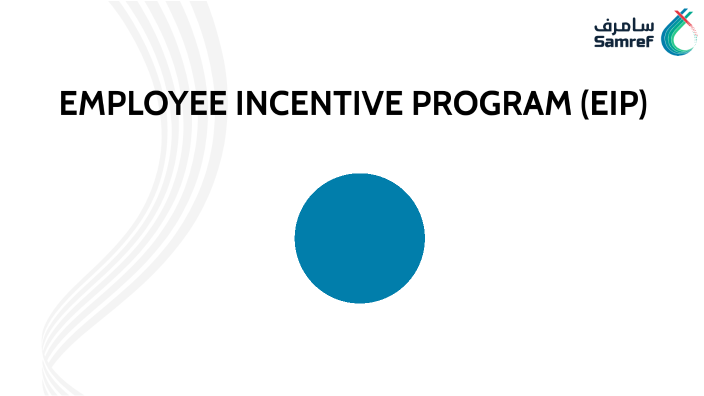 EMPLOYEE INCENTIVE PROGRAM (EIP) by Samref HR-T&CD on Prezi