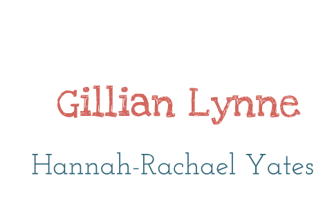 Gillian Lynne - Dance Presentation by Hannah-Rachael Yates on Prezi