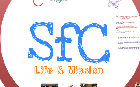 SFC CLP Talk 11: Life and Mission by Iktong Campos on Prezi