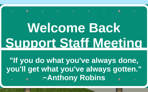Welcome Back Support Staff Meeting by Stephen Hancock