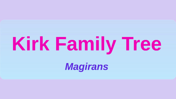 Kirk Family Tree by Alaika Skywalker Antilles on Prezi