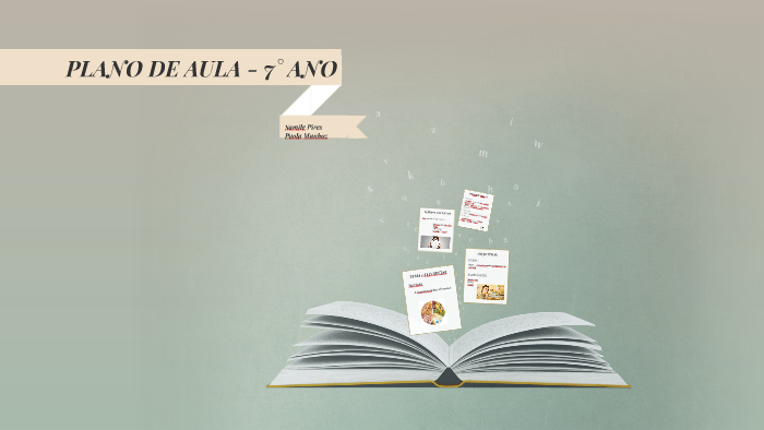PLANO DE AULA - 7° ANO by Samile Pires on Prezi