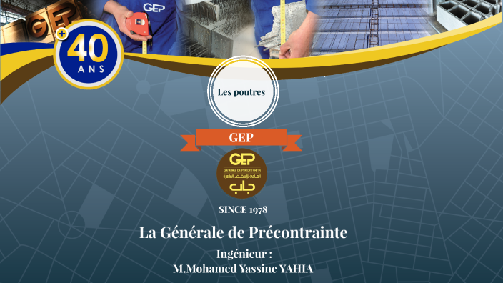 La Générale de la Précontrainte by Gep Preconttaint on Prezi