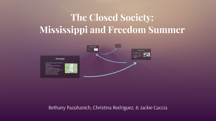 Chapter 6: The Closed Society: Mississippi and Freedom Summe by Bethany ...