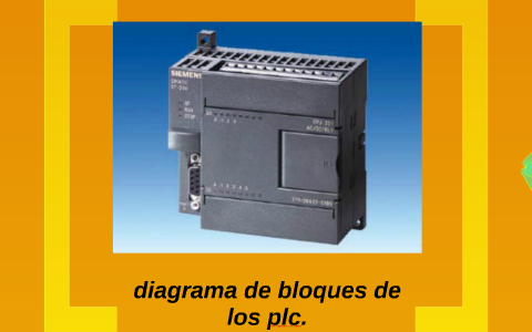 diagrama de bloques de los plc. by pablo rodriguez on Prezi