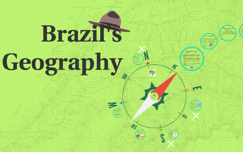 Brazil's Geography by sofia c on Prezi