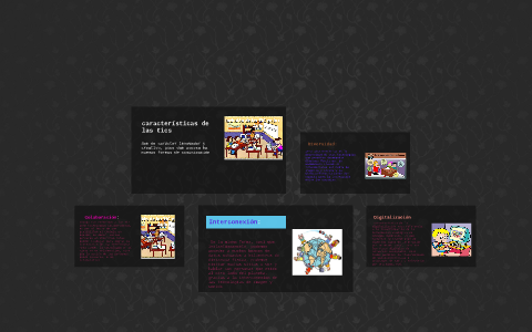 características de las tics by jimena quispe toscano on Prezi