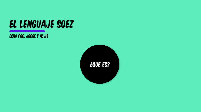 El Lenguaje soez by Alvis Brizida on Prezi