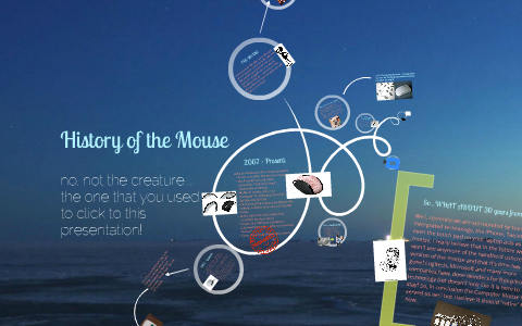 History of the COmputer MouSe by Priya Kapoor on Prezi