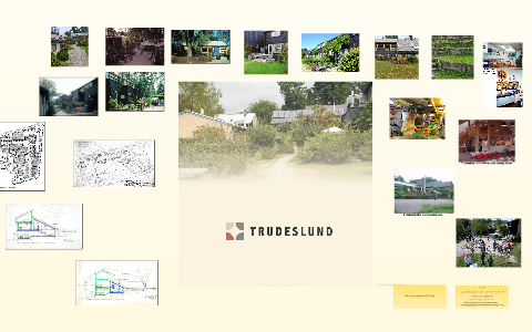Trudeslund by Erin Fitzgerald on Prezi
