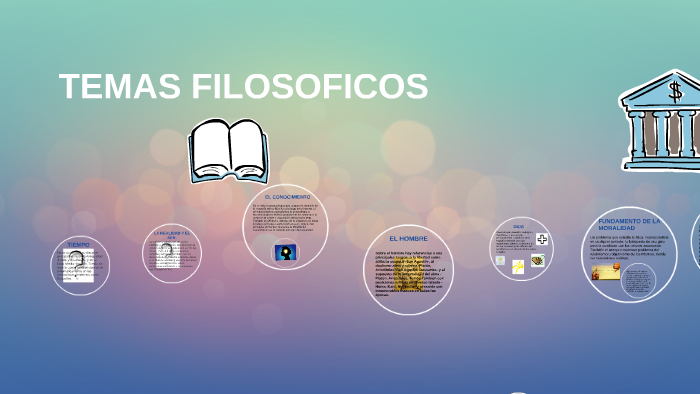 TEMAS FILOSOFICOS by mabel hernandez on Prezi