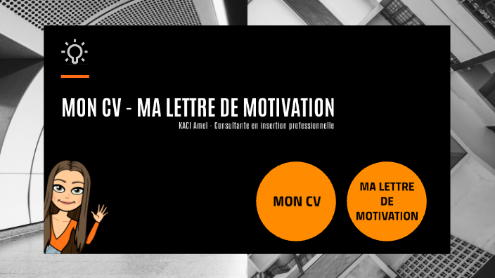 CV + LM by amel kaci on Prezi