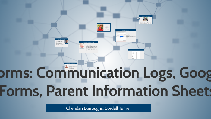 Forms: Communication Logs, Google Forms, Parent Information by Cheridan ...