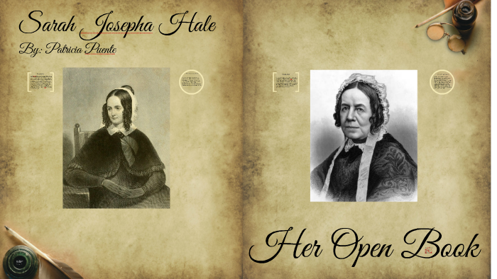 Sarah Josepha Hale by Patricia Puente on Prezi