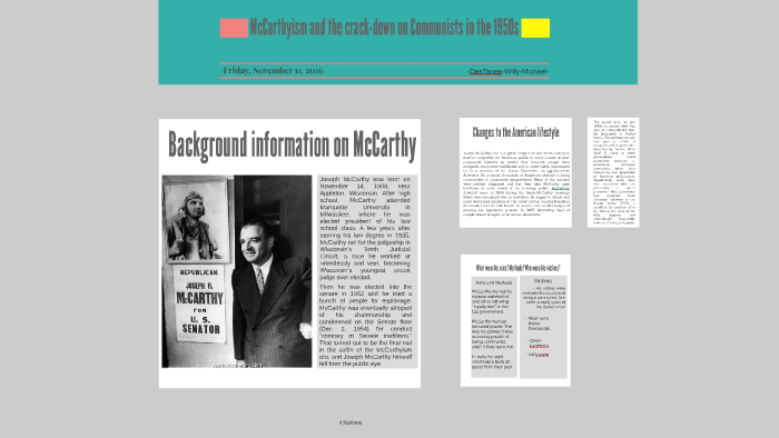 McCarthyism and the crack-down on communists in the 1950s by DesTanee ...