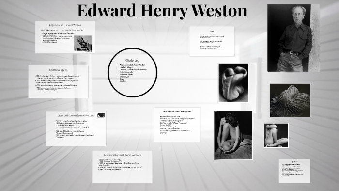 Edward Henry Weston by Sophie Hecker on Prezi