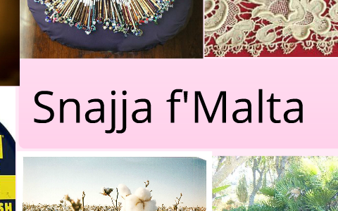 Snajja f'Malta by Roberta Micallef on Prezi
