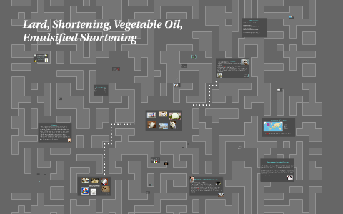 Lard, Shortening, Vegetable Oil, Emulsified Shortening by Victoria S on ...