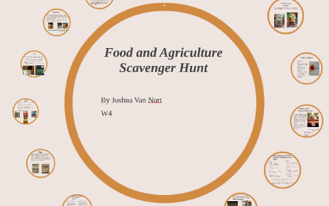 Food and Agriculture Scavenger Hunt by Joshua Van Nort