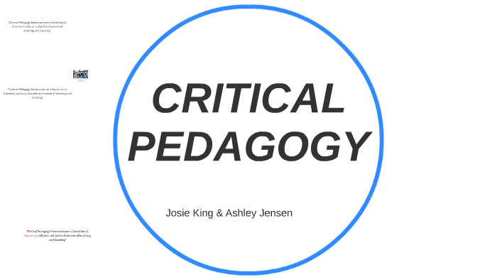 CRITICAL PEDAGOGY by on Prezi