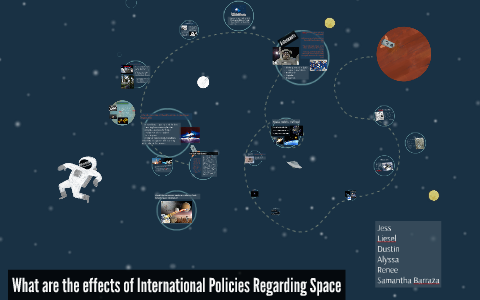 Outer Space Policies by Sam Barraza on Prezi