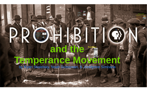 Prohibition (Progressive Era Project) by Ryan Skoletsky on Prezi