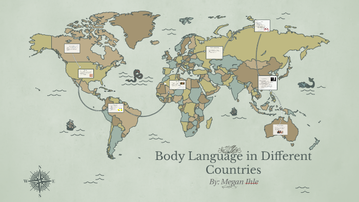Body Language in Different Countries by Megan Ihle on Prezi