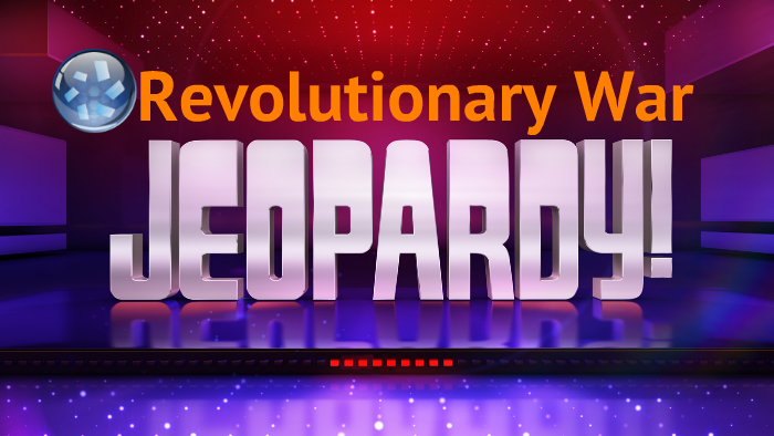 Revolutionary War Jeopardy! by Caitrin Hickey on Prezi