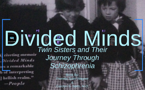 Divided Minds by Courtney Kamin on Prezi
