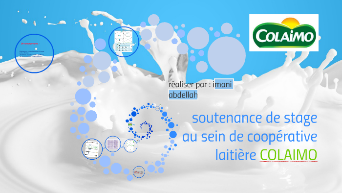 soutenance de stage au sein de coopérative laitiére COLAIMO by Abdellah ...
