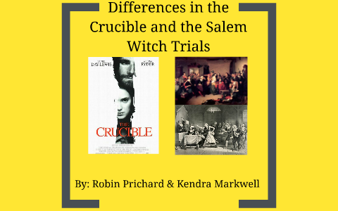 Differences in the Crucible and Salem Witch Trials by Robin Prichard on ...