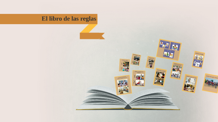 El libro de las reglas by Teresa Contreras on Prezi