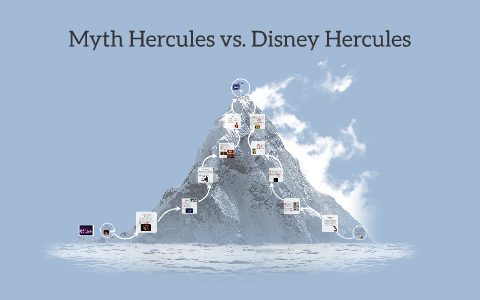 Myth Hercules vs. Disney Hercules by Cailey Julian on Prezi