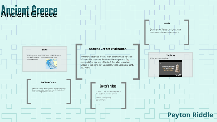 Ancient Greece civilization by peyton riddle on Prezi