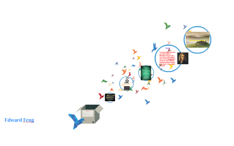 Edward Feng by Edward Feng on Prezi