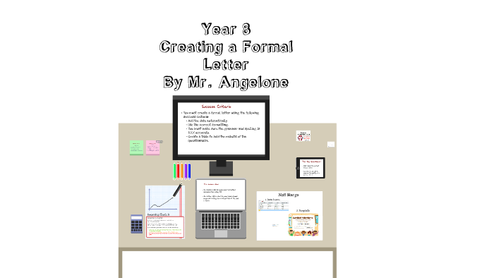 Year 8 Formal Letter by Neil Angelone on Prezi