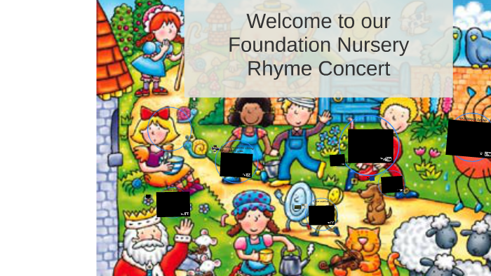Nursery Rhyme Concert by on Prezi